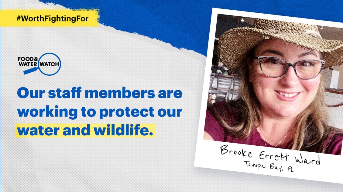 Food & Water Watch Members Think These Rights Are Worth Fighting For